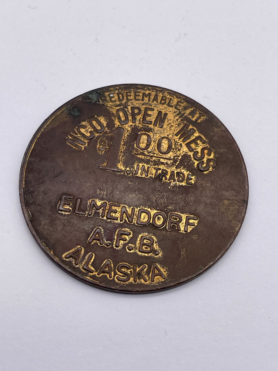 Original American Air Force $1 N.C.O. Open Mess Token, Elmendorf AFB ...